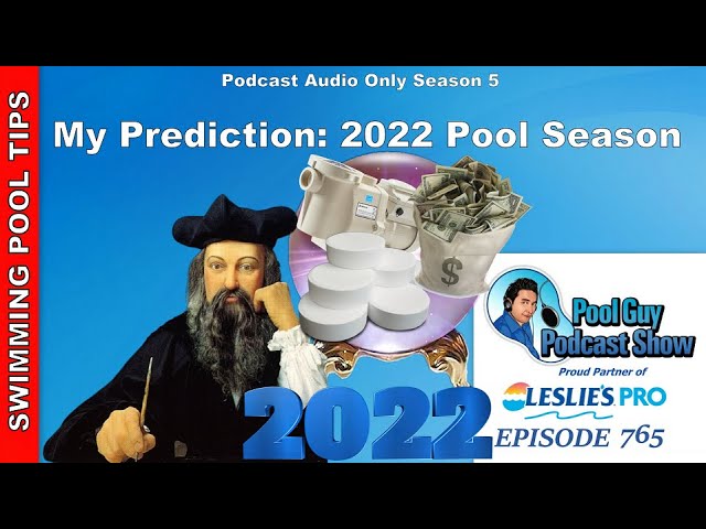 My Prediction For The Upcoming 2022 Pool Season