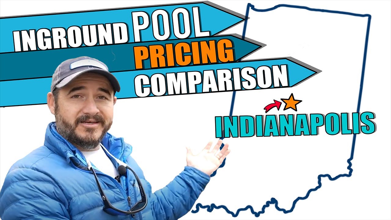 Inground Pool Cost Comparison; Indianapolis