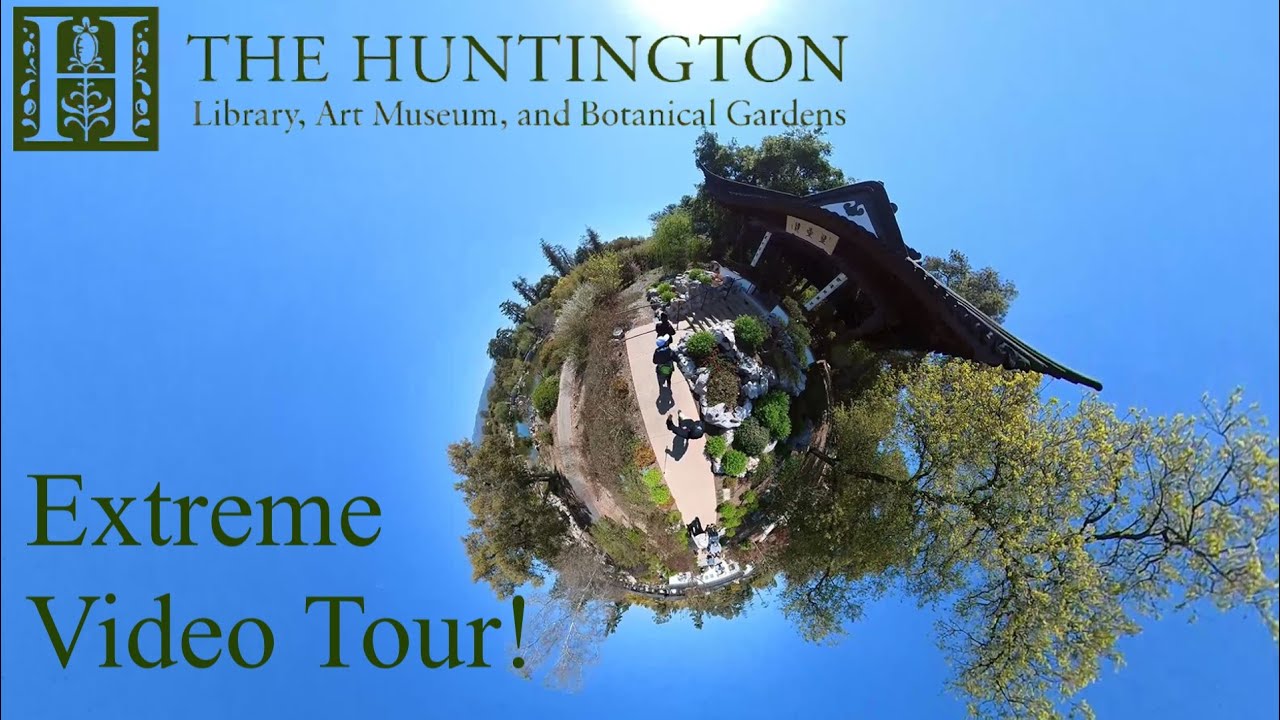 The Huntington Library EXTREME Video Tour!